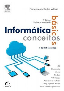 Informática: Conceitos Básicos - 9ª Edição - PDF, Baixar eBook - 99ebooks