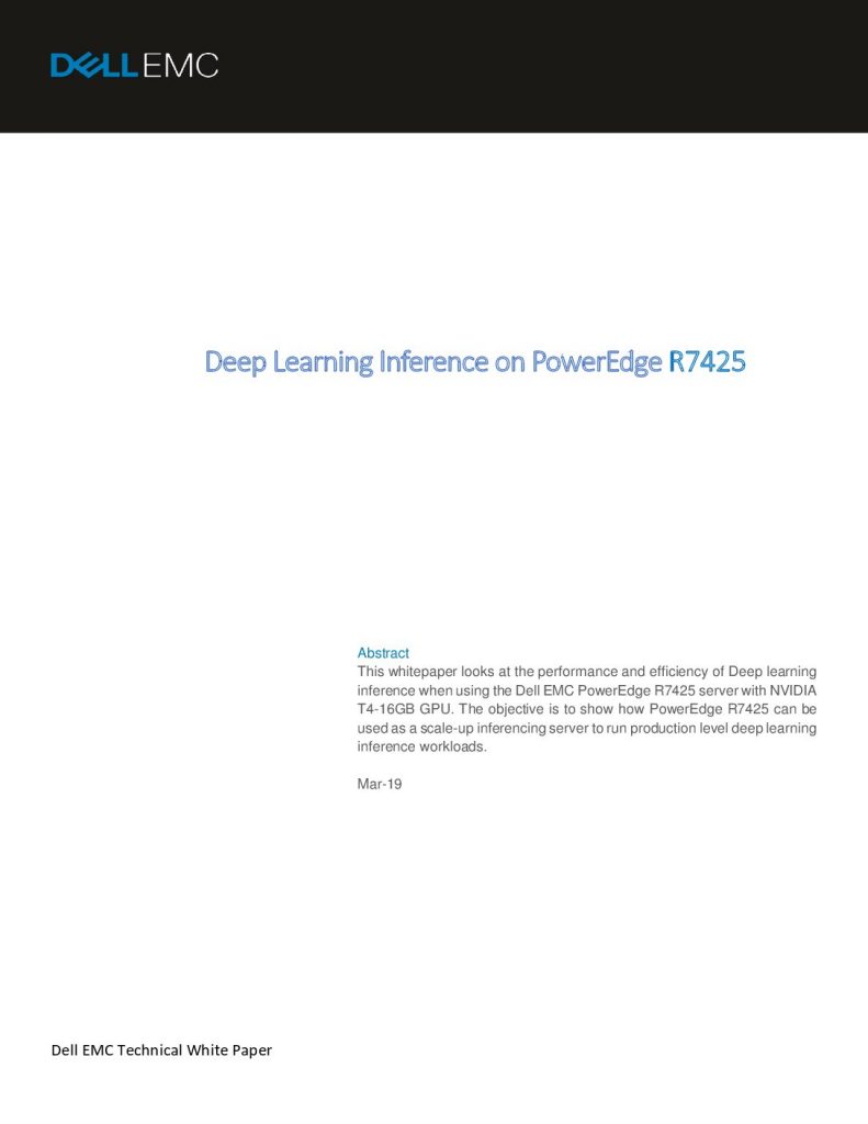 Download Deep Learning Inference on PowerEdge R7425 Whitepaper | DemandTalk