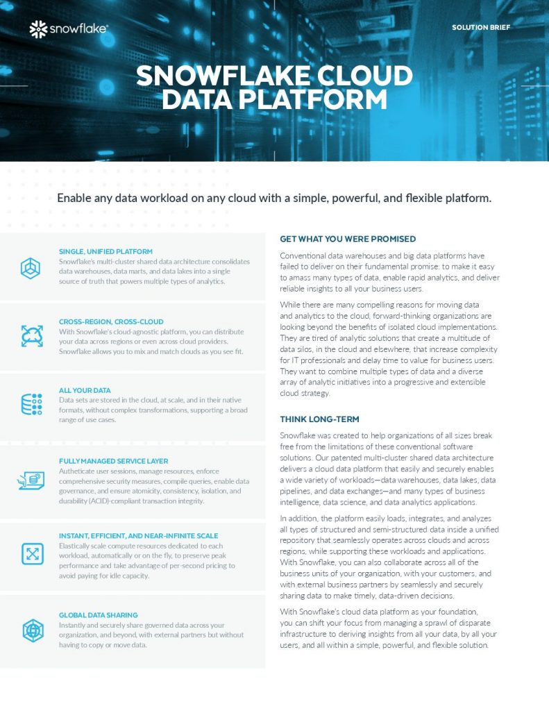 Download Snowflake Cloud Data Platform Solution Brief Whitepaper ... Download Snowflake Cloud Data Platform Solution Brief Whitepaper ...