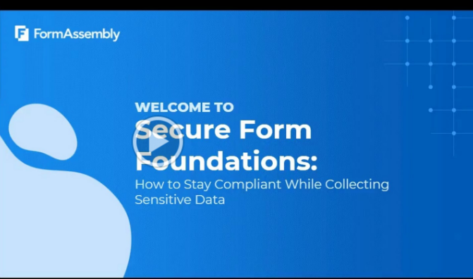 Download Secure Form Foundations: How to Stay Compliant While Collecting Sensitive Data ...