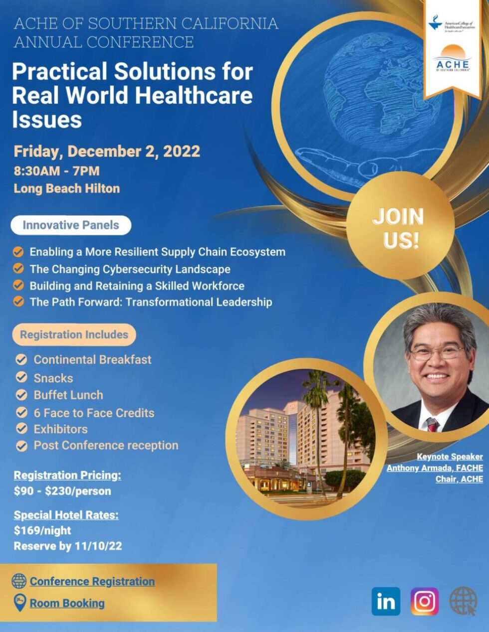 ACHE of Southern California - 2022 Annual Conference Speaker Ticket ACHE of Southern California - 2022 Annual Conference Speaker Ticket