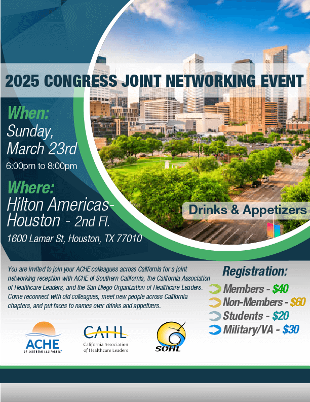 ACHE of Southern California - 2025 Congress Joint Networking Event