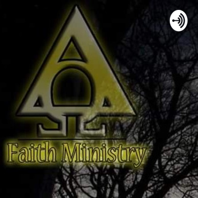 Alpha Omega Faith Ministry • A podcast on Spotify for Podcasters