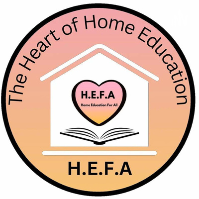 HEFA- The Heart Of Home Education • A podcast on Spotify for Podcasters