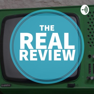 The Real Review • A podcast on Spotify for Creators