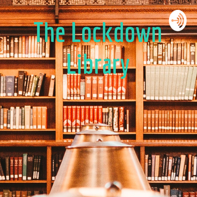 the first look inside the lockdown library. by The Lockdown Library