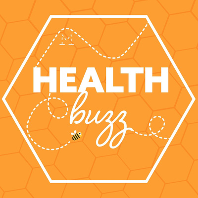 The Health Buzz • A podcast on Spotify for Creators