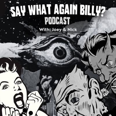 The land of Hollywood by Say what again Billy? podcast