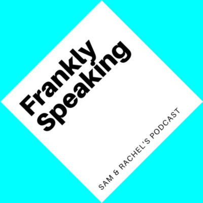 Frankly Speaking • A podcast on Spotify for Podcasters
