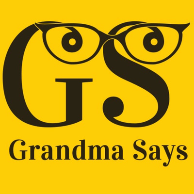 Grandma Says • A podcast on Spotify for Creators
