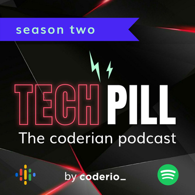 Tech Pill • A podcast on Spotify for Creators