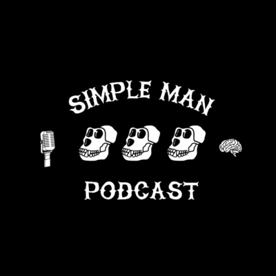 THE SIMPLE MAN PODCAST Ep.57 w/ Mitch Aguiar & Wil Loushin of Violent ...