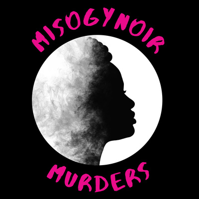 Shilie Turner: Part 1 by Misogynoir Murders Podcast