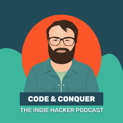 Code and Conquer - The Indie Hacker Podcast • A podcast on Spotify for ...