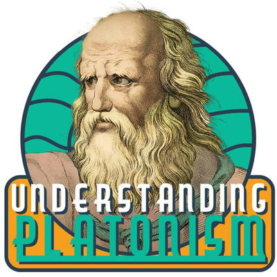 Understanding Platonism • A podcast on Spotify for Creators