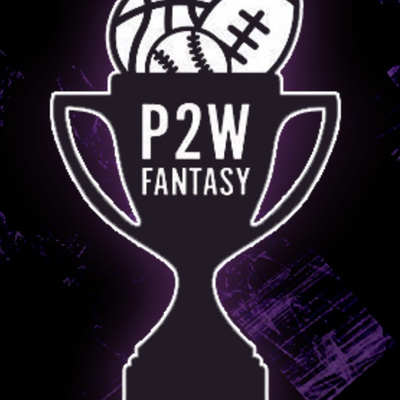 P2W Fantasy Episode 135: Out at $, Smash that ADP, Breakouts and ...