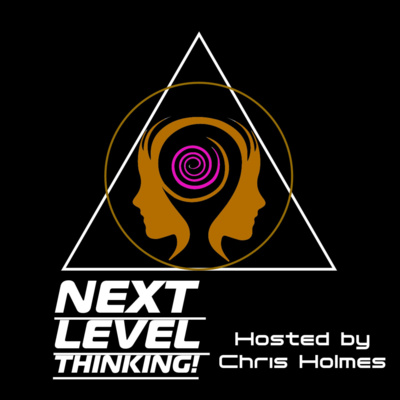 Next Level Thinking • A podcast on Spotify for Creators