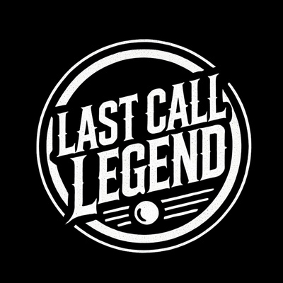 Last Call Legend • A podcast on Spotify for Creators
