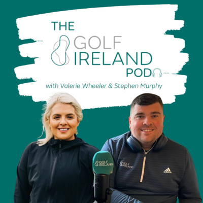 The Golf Ireland Pod • A podcast on Spotify for Creators