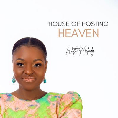 House Of Hosting Heaven • A podcast on Spotify for Podcasters