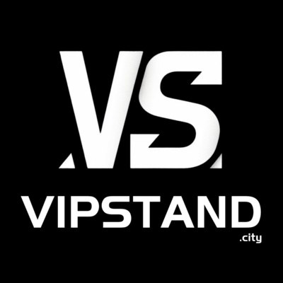 VipStand • A podcast on Spotify for Podcasters