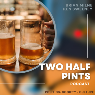 Ireland & Scotland: What's next? by Two Half Pints