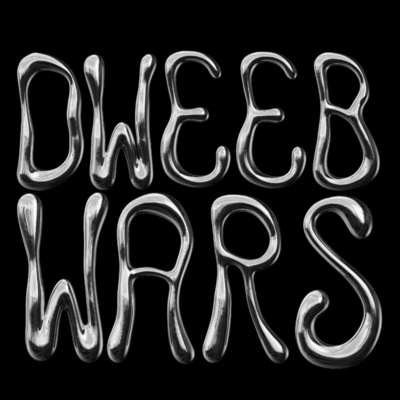 Dweeb Wars • A podcast on Spotify for Creators