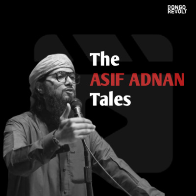 The Asif Adnan Tales • A podcast on Spotify for Podcasters