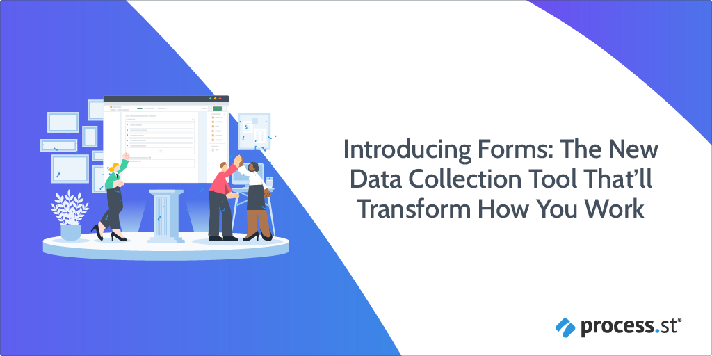 Introducing Forms: The New Data Collection Tool That’ll Transform How ...