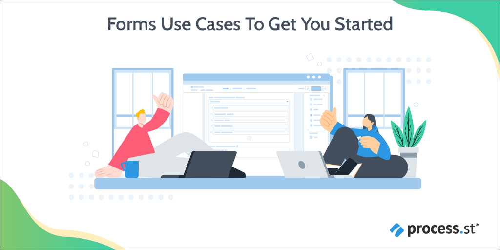 Introducing Forms: The New Data Collection Tool That’ll Transform How You Work - Process checklist
