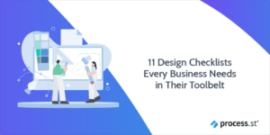 11 Design Processes and Checklists to Grow Your Business
