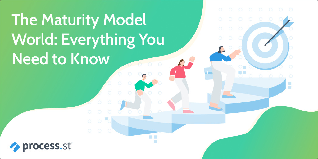 The Maturity Model World: Everything You Need to Know