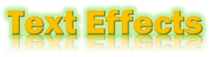 Text Effects | Computer Applications for Managers