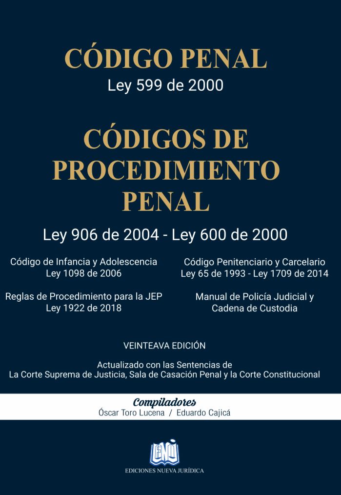 CÓDIGO PENAL Y CÓDIGOS DE PROCEDIMIENTO PENAL - Ediciones Nueva Juridica