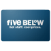 Buy Five Below Gift Cards at Discount - 3.2% Off