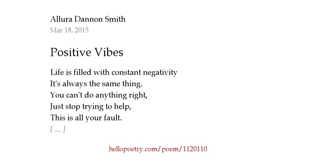 Positive Vibes by Allura Dannon Smith - Hello Poetry