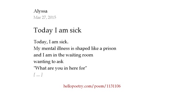 Today I am sick by Alyssa - Hello Poetry