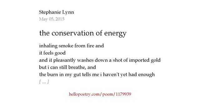 the conservation of energy by Stephanie Lynn - Hello Poetry