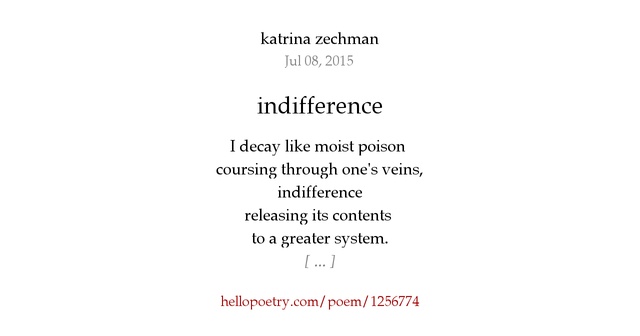 indifference by Trina - Hello Poetry