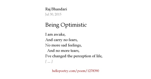 Being Optimistic by Raj Bhandari - Hello Poetry