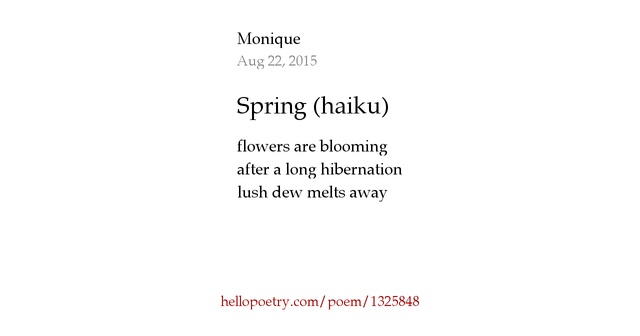 Spring (haiku) by Monique - Hello Poetry