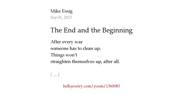 The End and the Beginning by Mike Essig - Hello Poetry