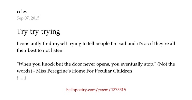 Try try trying by celey - Hello Poetry
