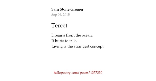 Tercet by Sam Stone Grenier - Hello Poetry