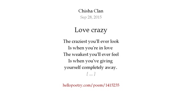 Love crazy by Chisha Clan - Hello Poetry