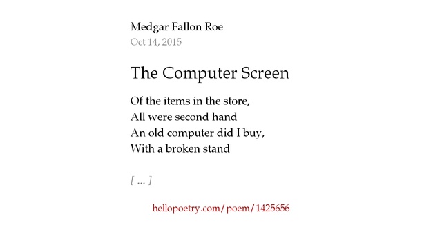 The Computer Screen by Medgar Fallon Roe - Hello Poetry