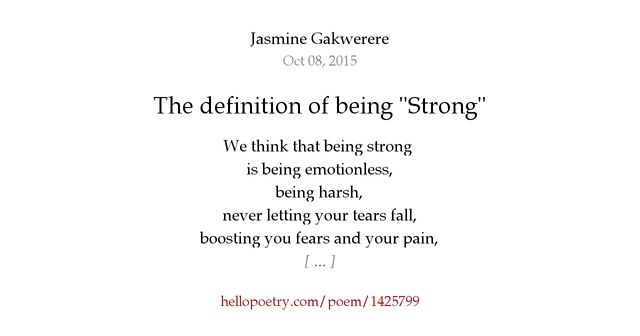 The definition of being "Strong" by Jasmine Gakwerere - Hello Poetry