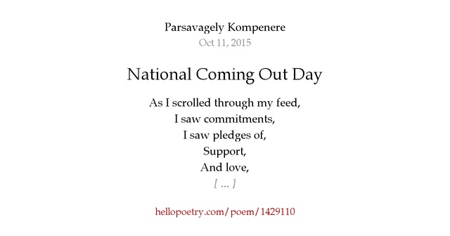 National Coming Out Day by Parsavagely Kompenere - Hello Poetry