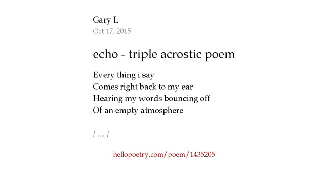 echo - triple acrostic poem by GaryL - Hello Poetry