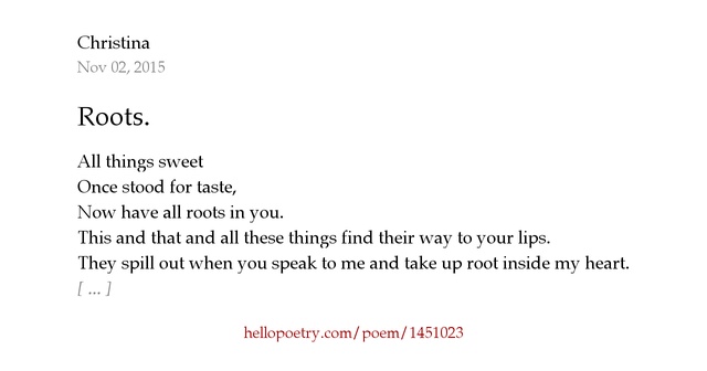 Roots. by rootsbudsflowers - Hello Poetry